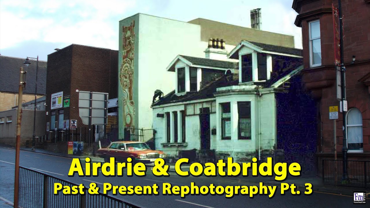 Old Photographs Airdrie (Scotland) + Coatbridge (Part 3 ) Past and ...