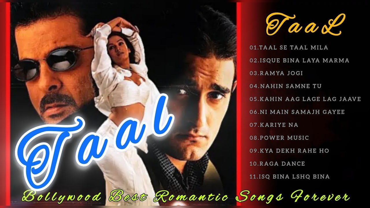 Taal Movie Songs Playlist | Taal Movie - Jukebox | Anil Kapoor ...