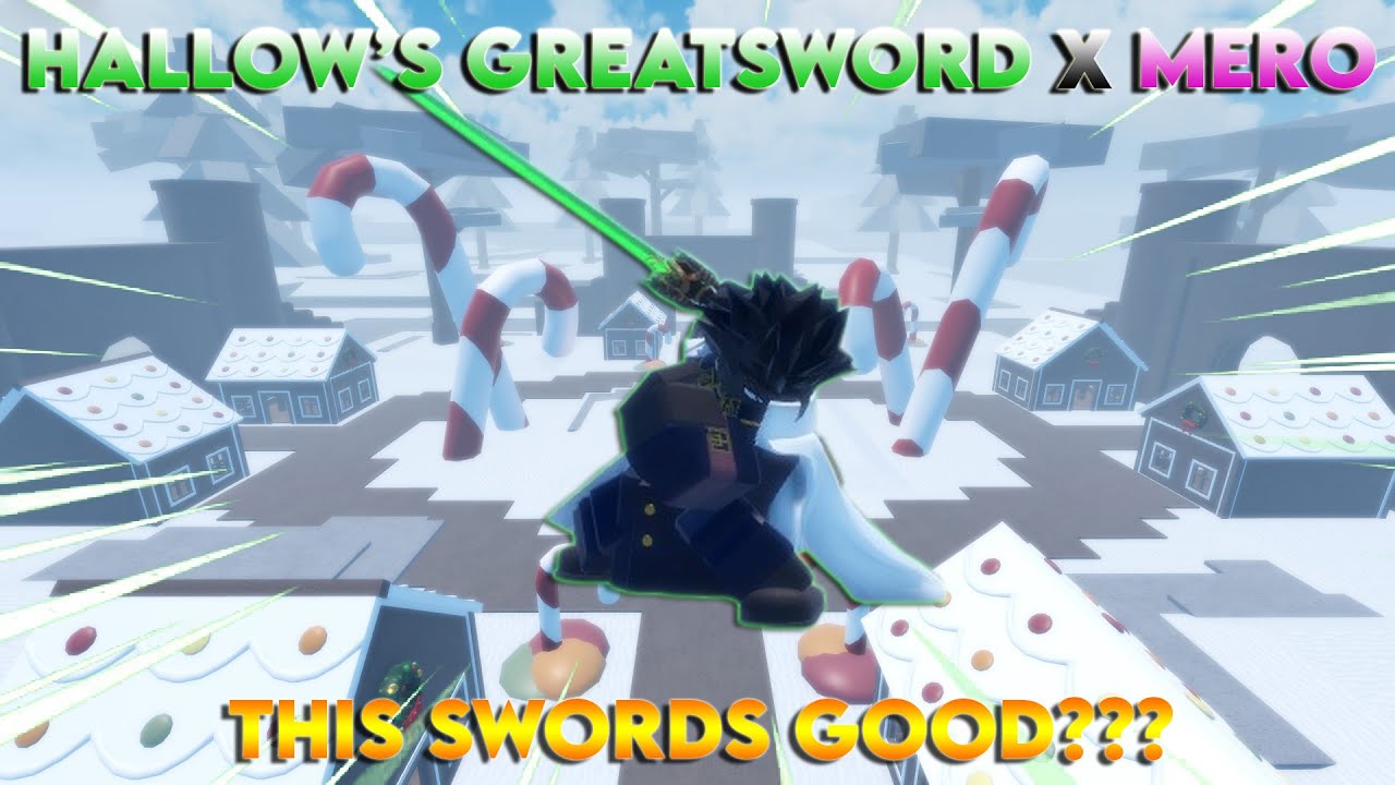 [GPO] HALLOW'S GREATSWORD X MERO THIS WEAPON IS ACTUALLY GOOD??!! - YouTube
