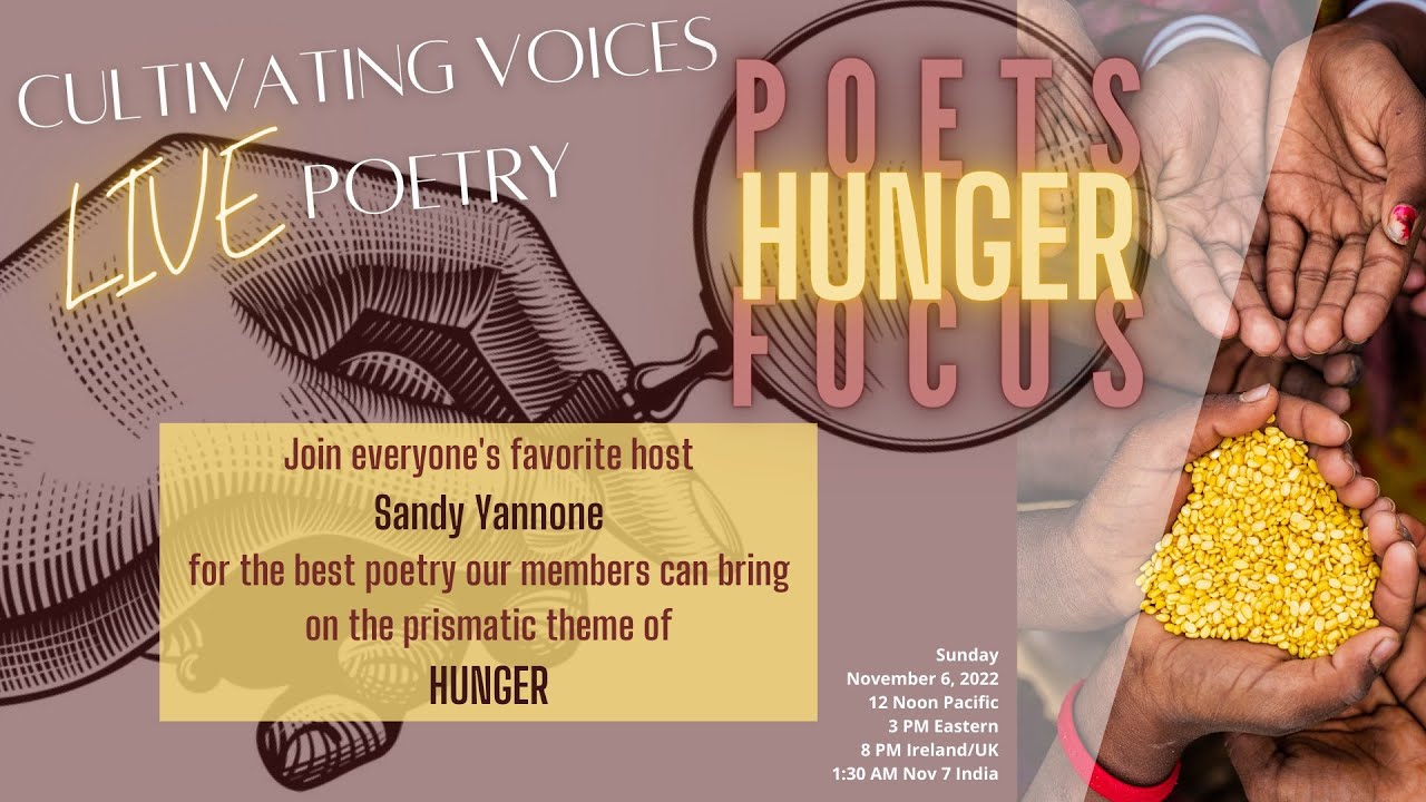Cultivating Voices "Hunger" Open Mic - (6Nov2022) - YouTube