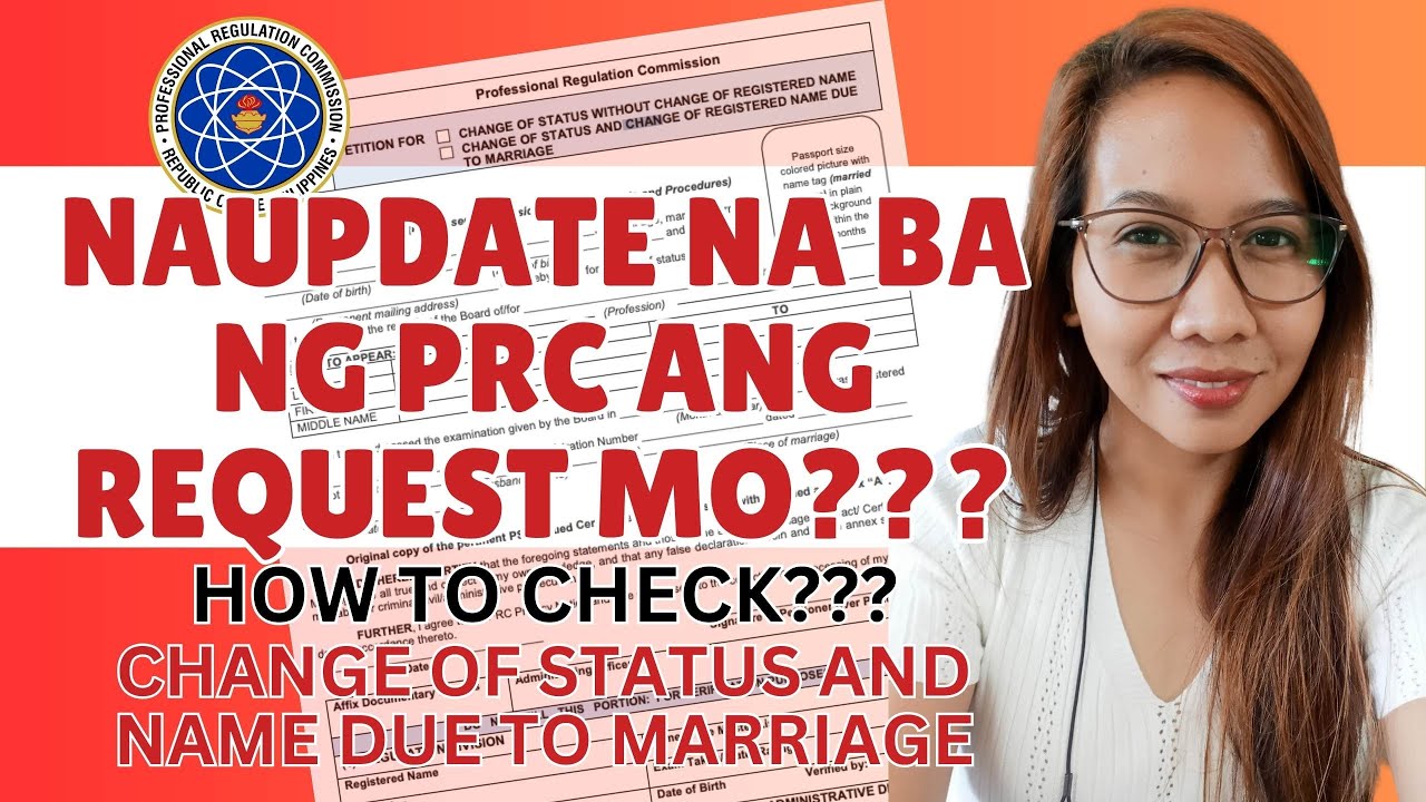 NAUPDATE NA KAYA NG PRC ANG PETITION OF CHANGE OF STATUS AND NAME MO ...