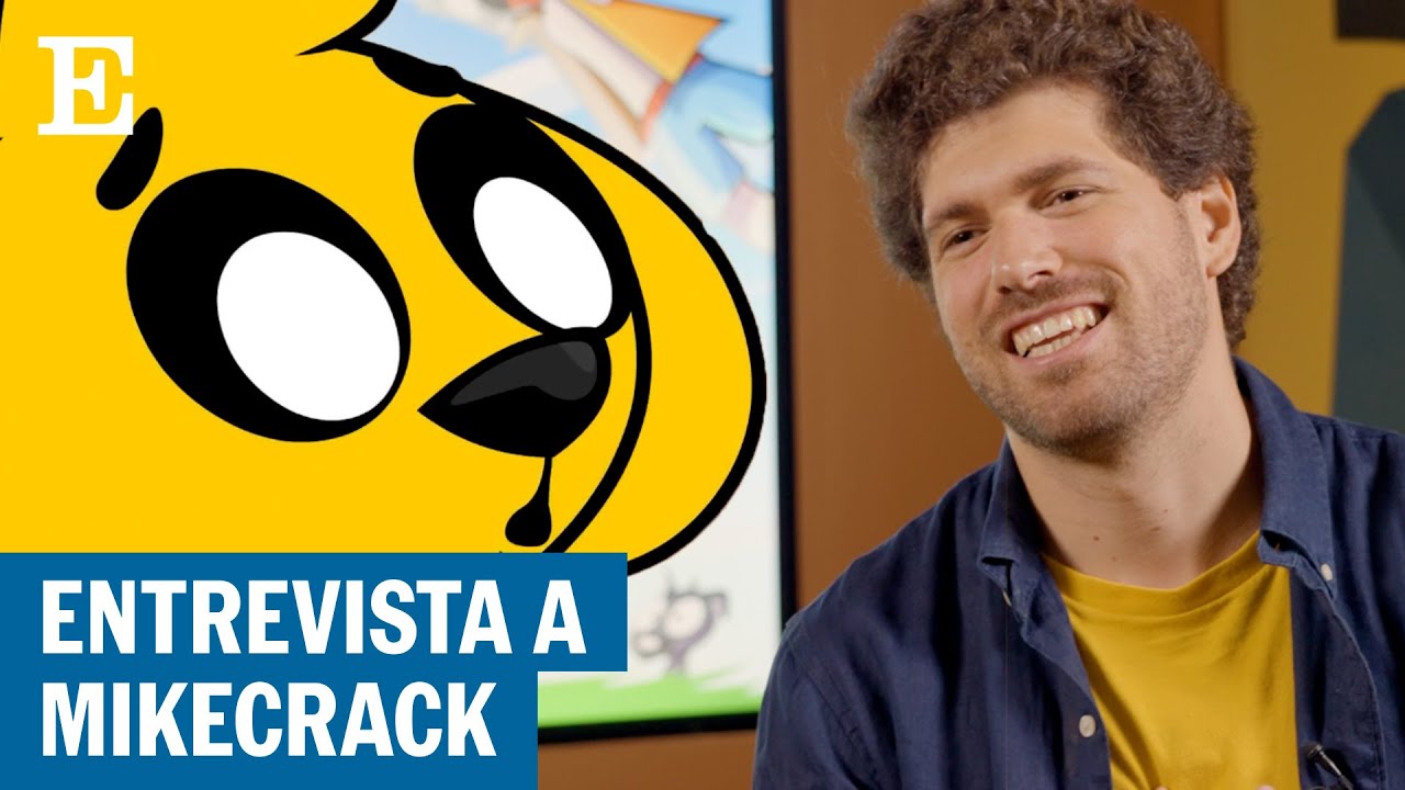 MIKECRACK | "A mis padres no les hizo ninguna gracia que me hiciera ...