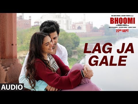 Lag Ja Gale Full Song (Audio) | Bhoomi |Rahat Fateh Ali Khan |Sachin-Jigar |Aditi Rao Hydari Sidhant