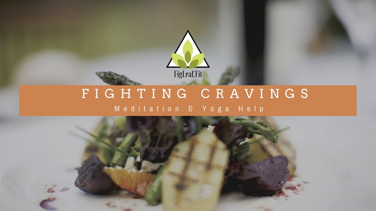 Using yoga and meditation to help with cravings. - YouTube