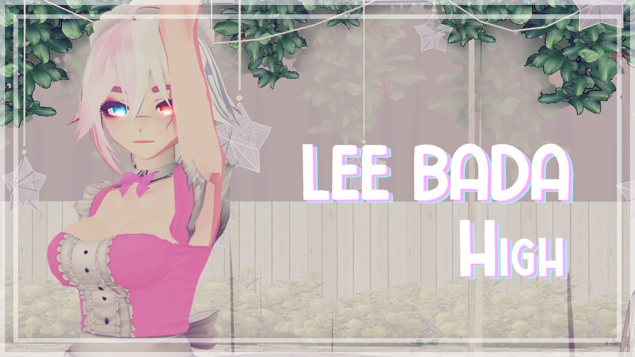 [MMDxOC] LEE BADA - High [Lunafreya] - YouTube