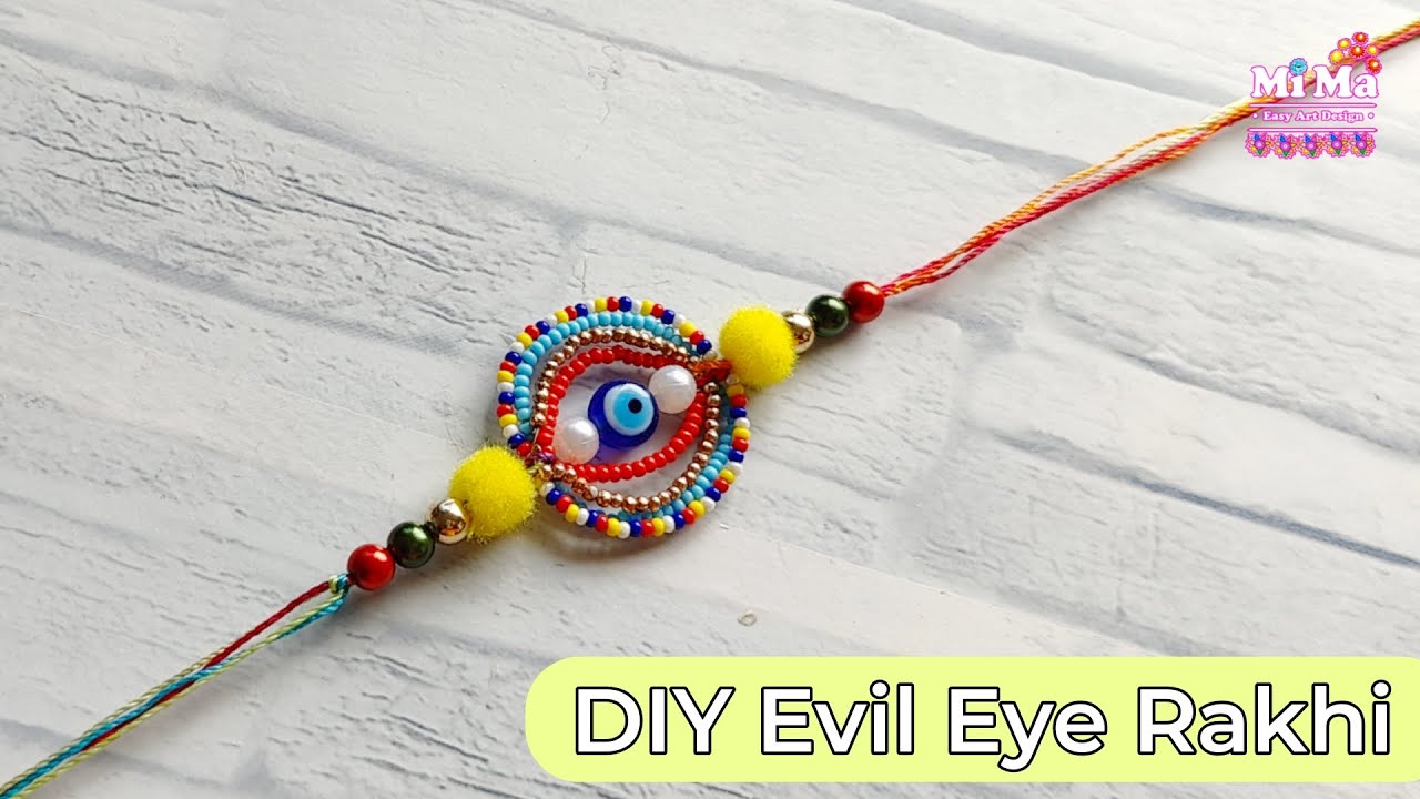 DIY Evil Eye protection Rakhi Making at home | creative rakhi at home ...