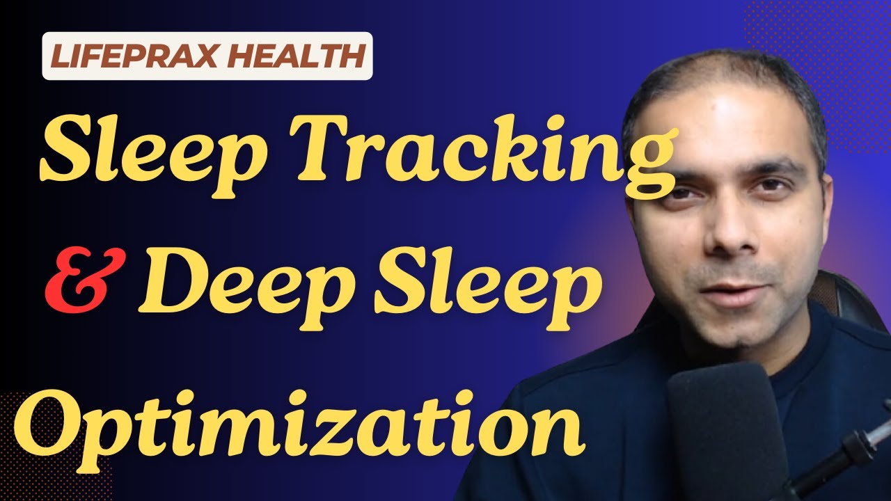 Guide to Sleep Tracking & Deep Sleep Optimization - YouTube