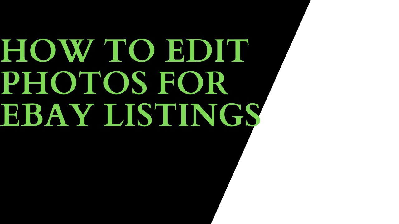 How To Edit Photos for Ebay Listings - YouTube