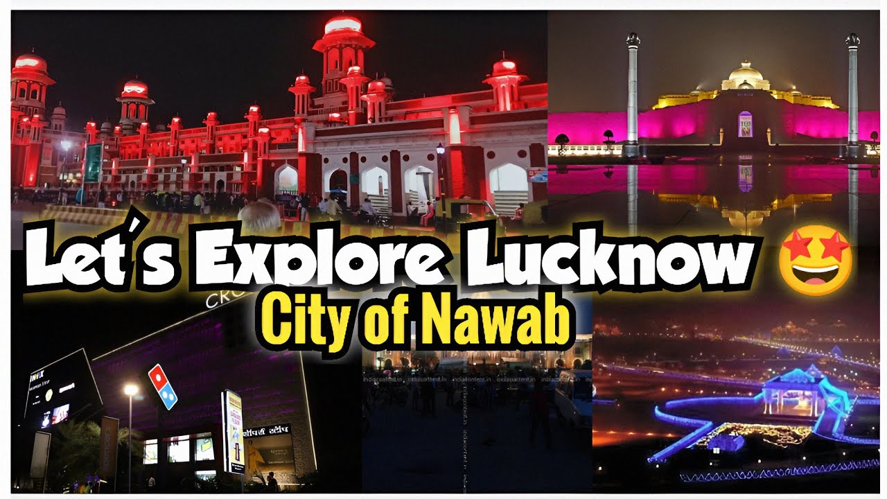Let's explore Lucknow!! 😍 Unbelievable night views in Lucknow | 🤩| # ...