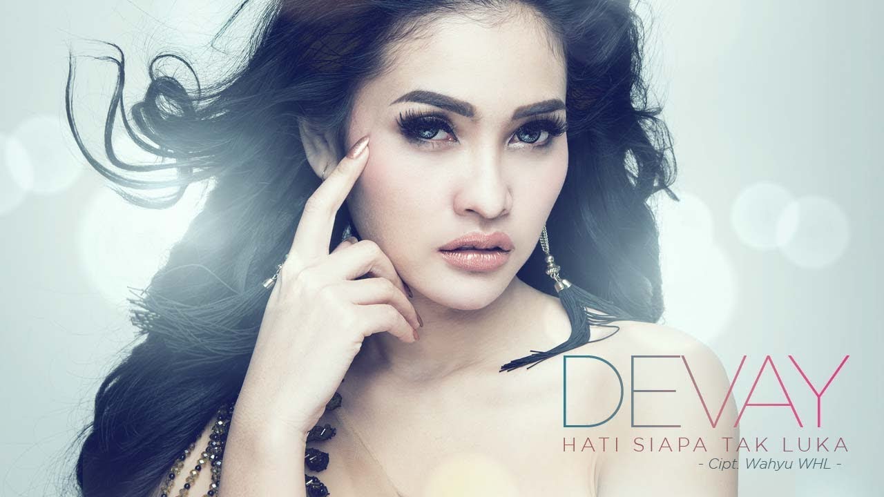 Devay - Hati Siapa Tak Luka (Official Radio Release) - YouTube