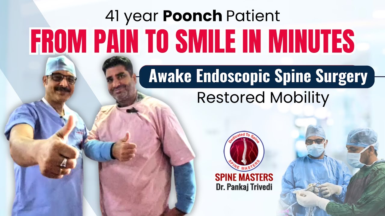 From Pain to Smile in Minutes | Awake Endoscopic Spine Surgery Restored ...
