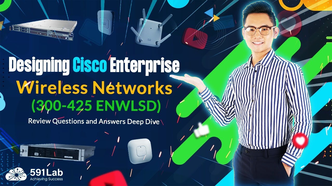 Designing Cisco Wireless networls: 300-425 ENWLSD Exam - YouTube