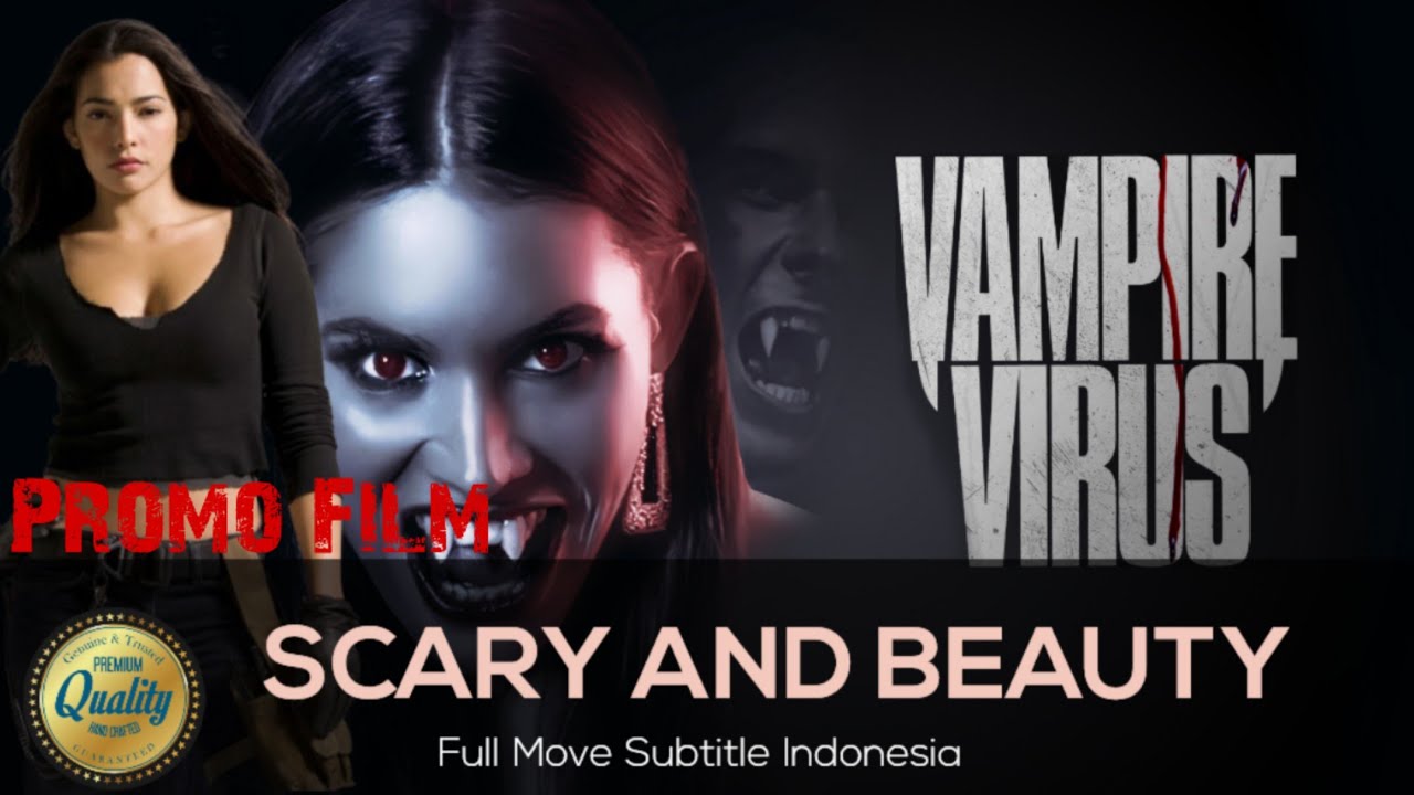 Vampire Virus || Promo Film Full Move Subtitle Indonesia - YouTube