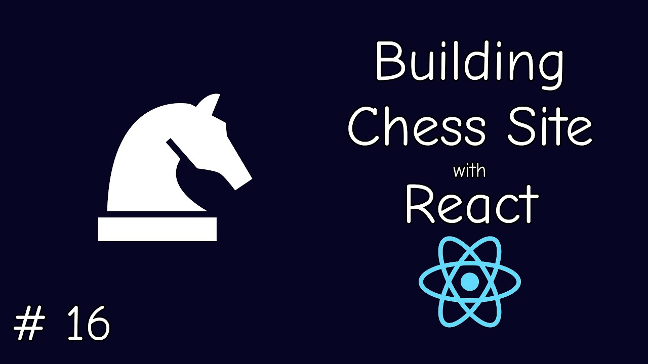 Checkmating the Opponent | Building a Chess Site | Part-16 | STREAM ...