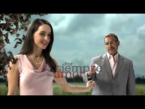 Por Siempre mi Amor | Entrada y Salida.