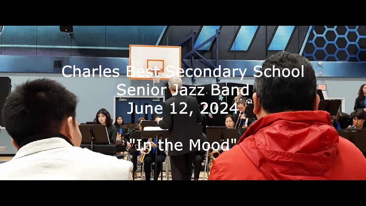 In the Mood - Charles Best Secondary School Senior Jazz Band - YouTube