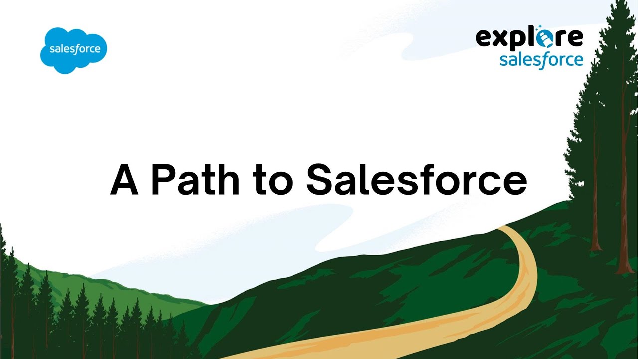 A Path to Salesforce | Explore Salesforce - YouTube