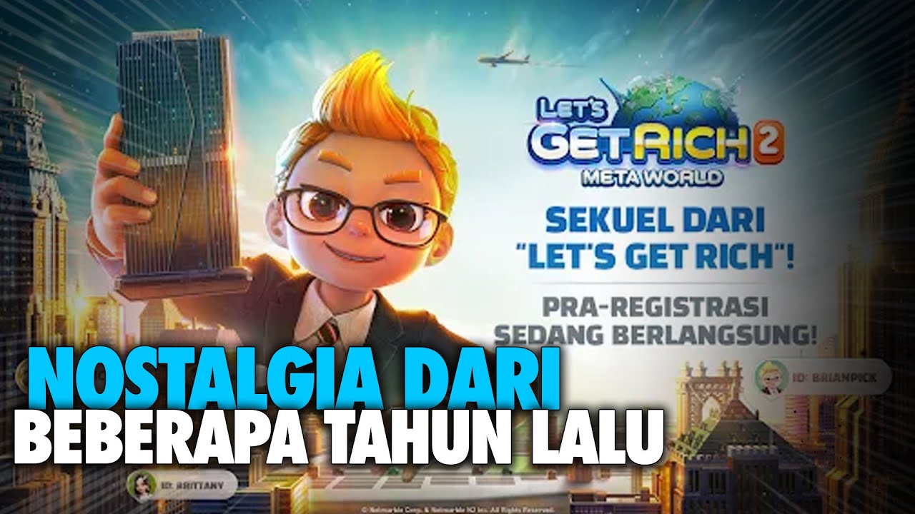 WAH LANJUTAN DARI LETS GET RICH!! LETS GET RICH 2 META WORLD!! - YouTube