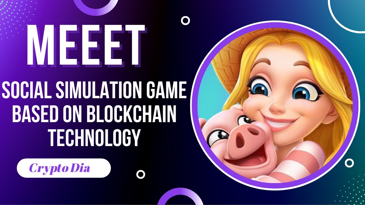 MEEET SOCIAL&FARMING SIMULATOR NFT GAME ON BSC 🎉 - YouTube