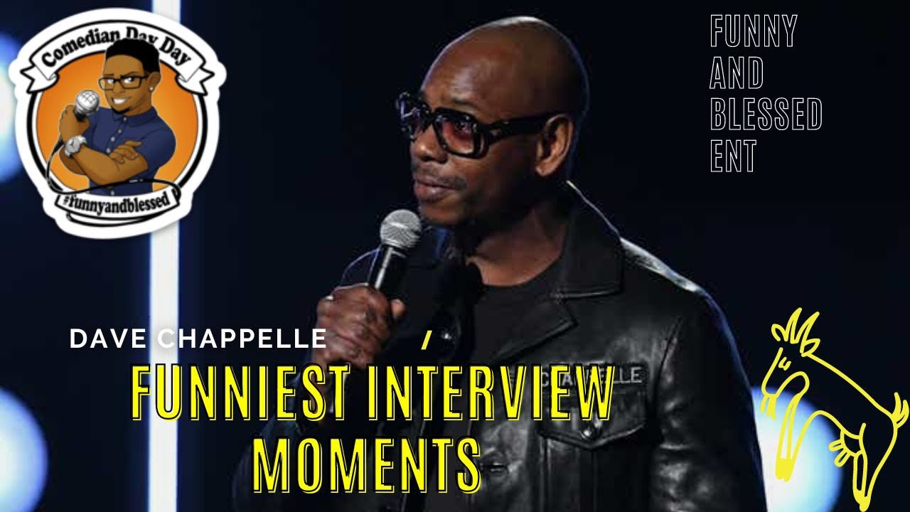 Dave Chappelle Funniest Interview Moments - YouTube