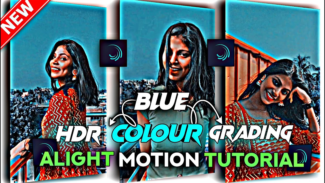 blue hdr cc alight motion । hdr colour grading alight motion । alight ...