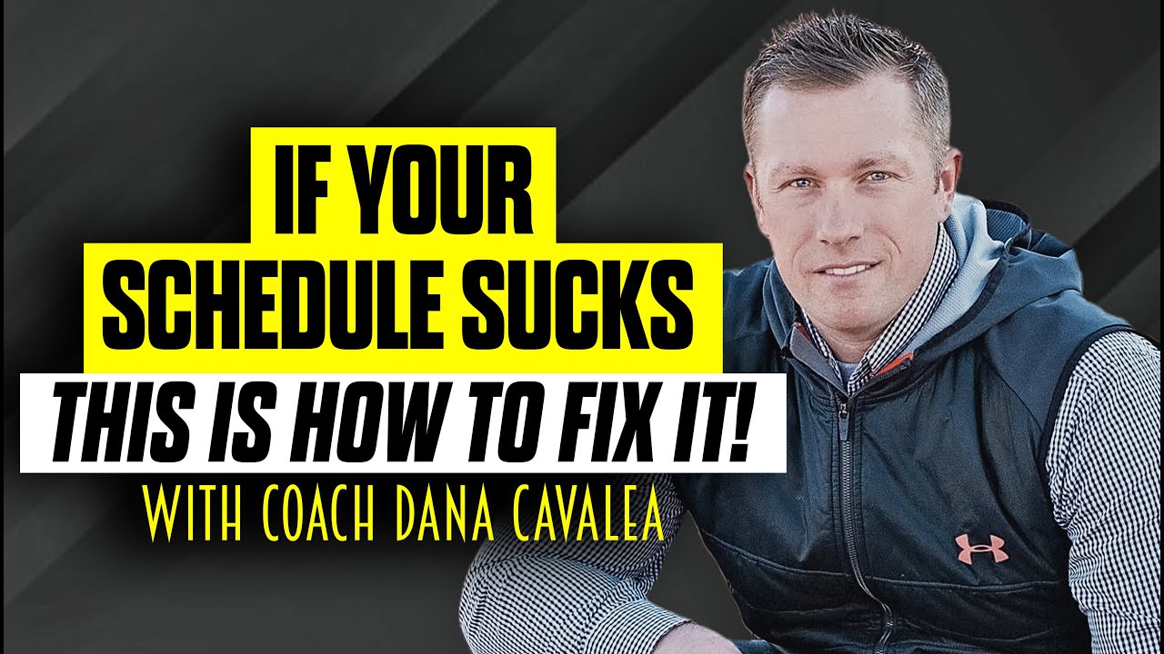Your Schedule Sucks- Fix It By Doing THIS! - YouTube