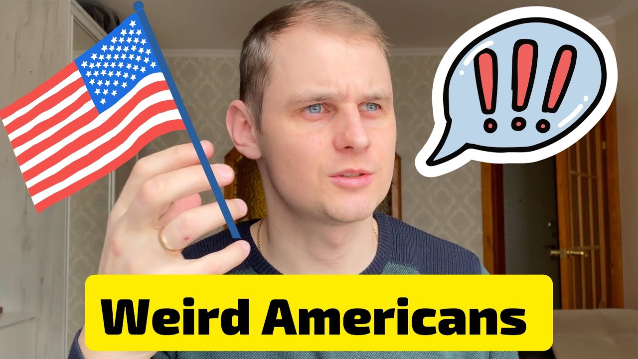 WEIRD Things Only AMERICA Does! WHY? - YouTube