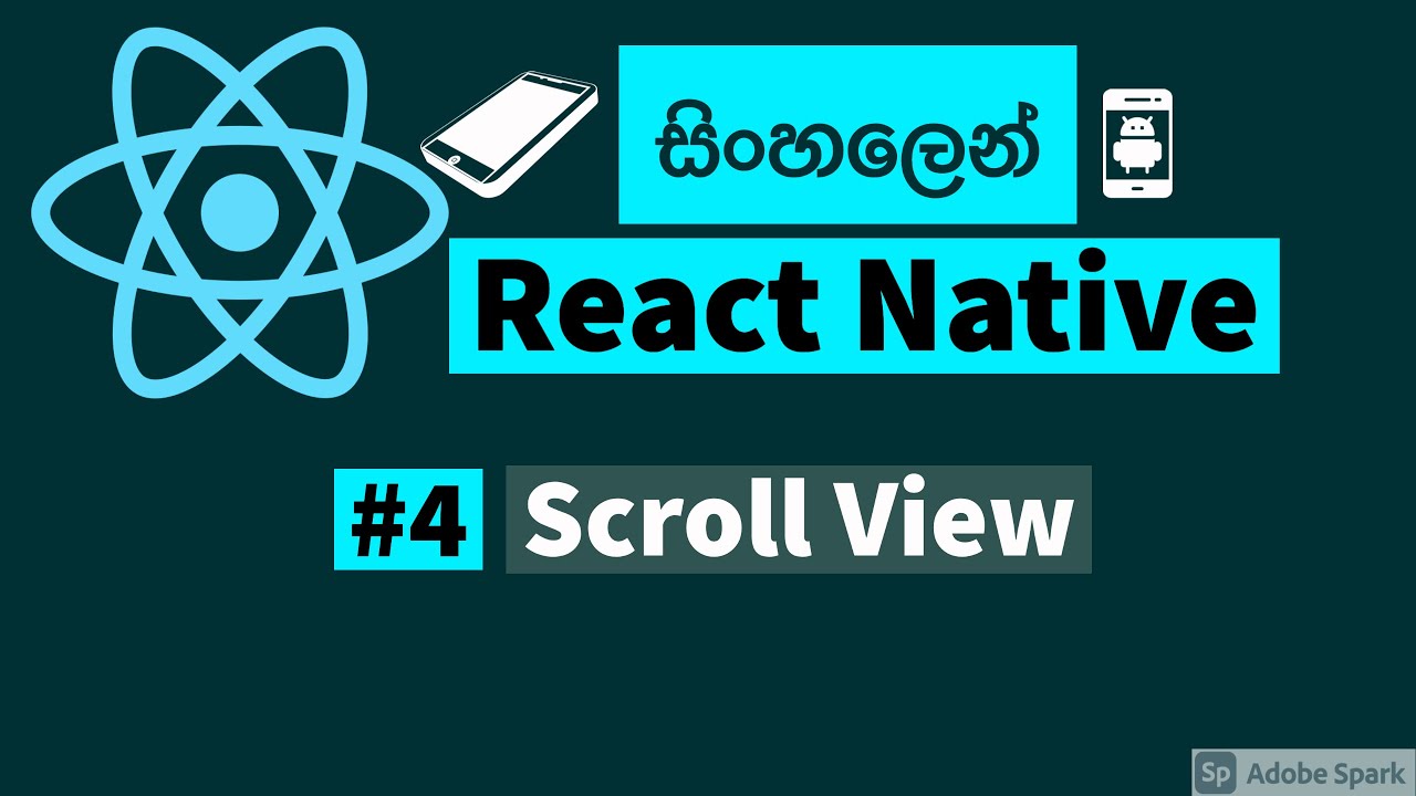 React Native sinhala tutorial - #4 - Scroll View | React Native in sinhala - YouTube