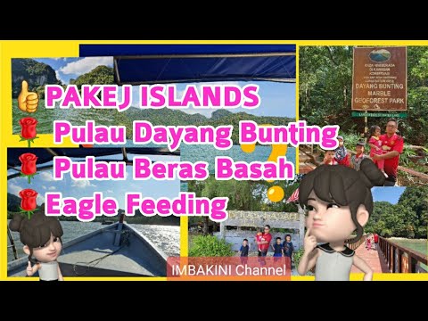 Trip To Island Hopping | Tasik Dayang Bunting | Pulau Beras Basah | Eagle Feeding | Episod 26