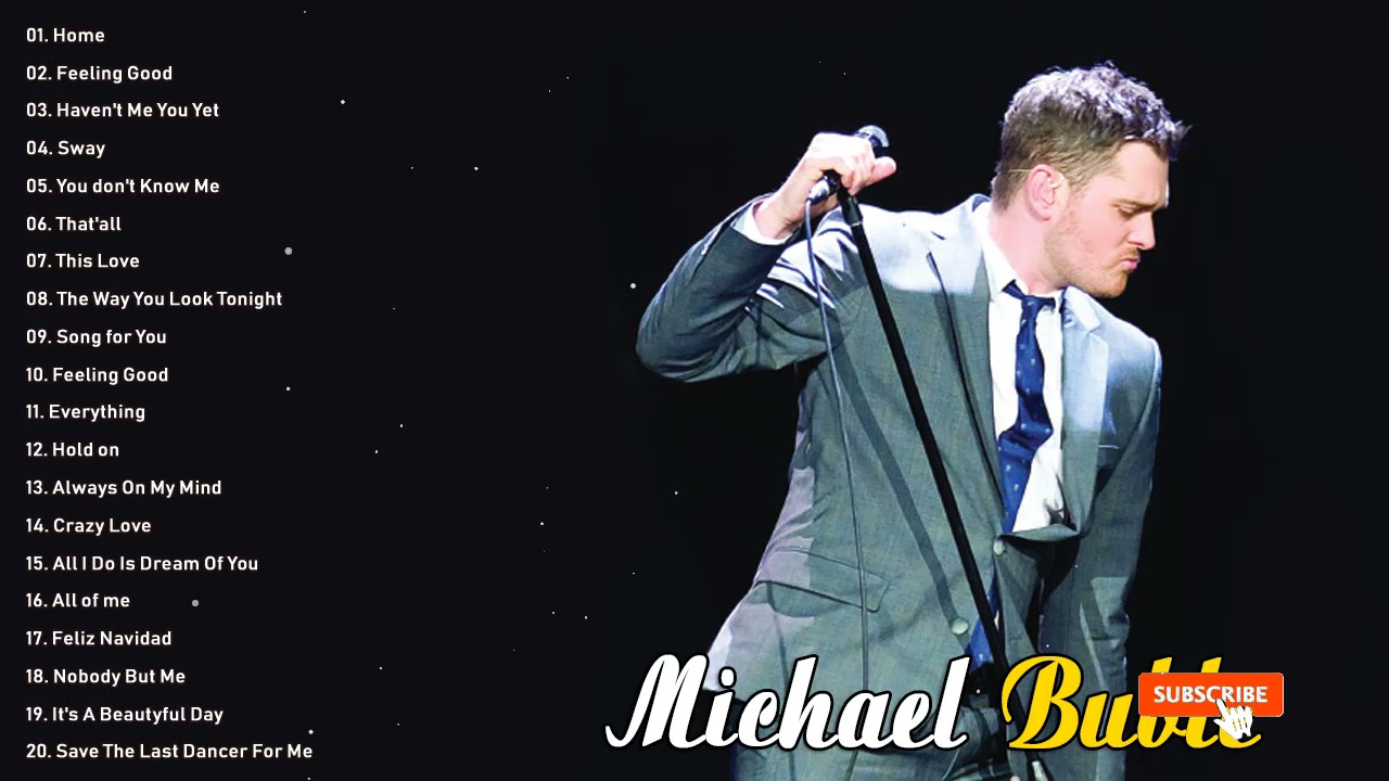 Michael Buble Greatest Hits Full Album - The Best Of Michael Buble 2021 ...