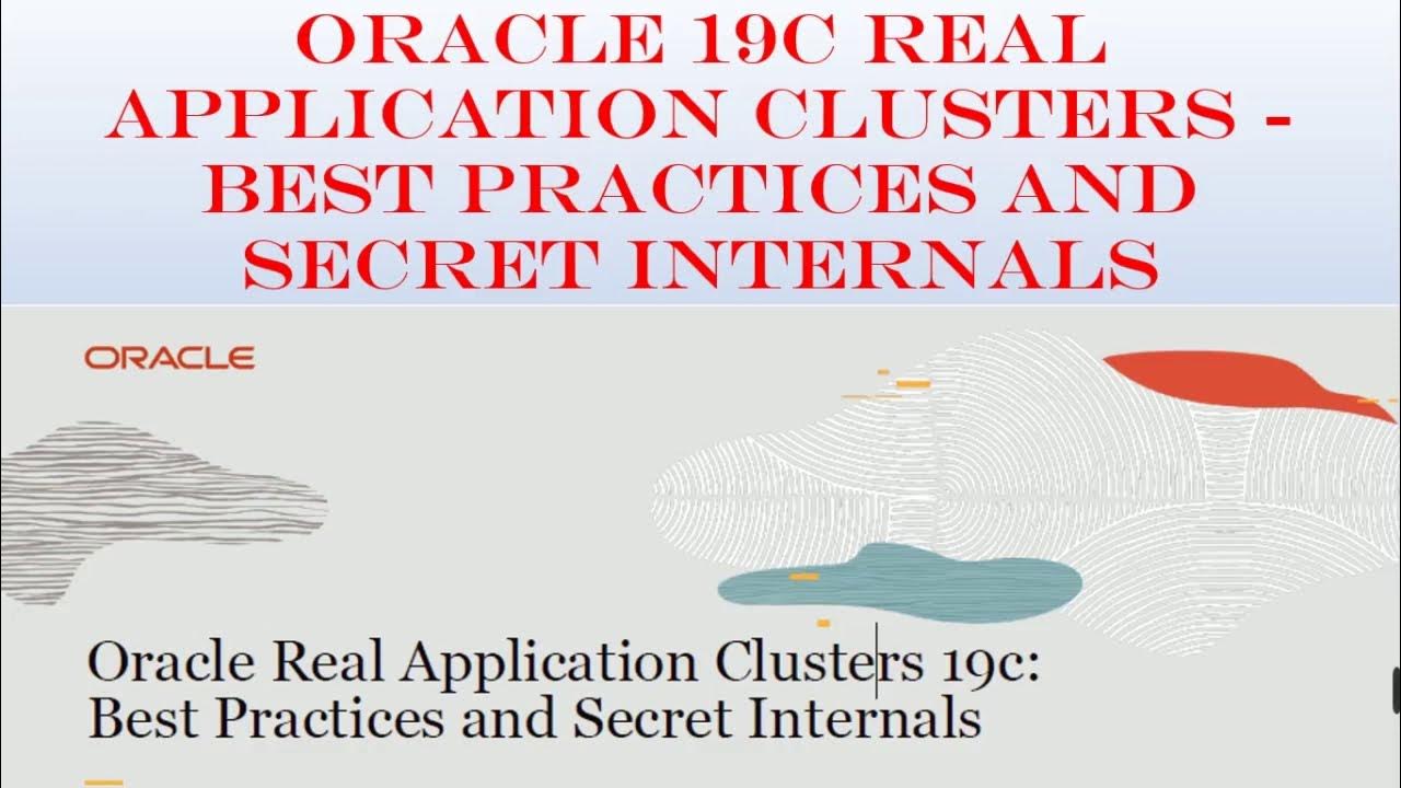 Oracle 19c Real Application Clusters | Best Practices and Secret Internals | Discussed in Part1 ...