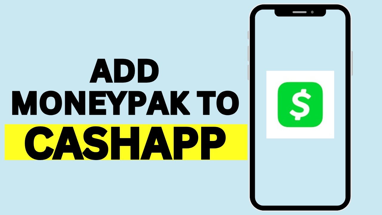 How To Add Moneypak To CashApp (Full Guide) - YouTube