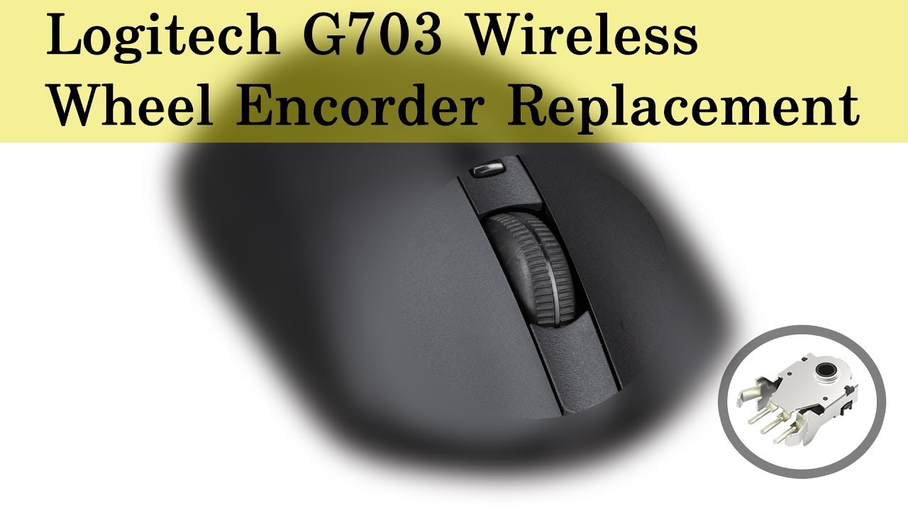 로지텍 G703 무선 휠교체 / Logitech G703 Wireless Wheel Encorder Replacement ...