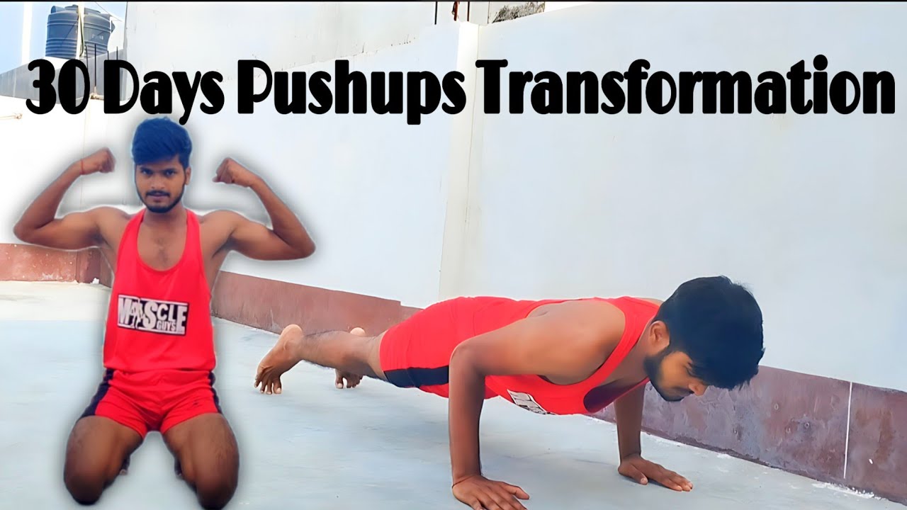 30 Days Push ups Transformation - YouTube
