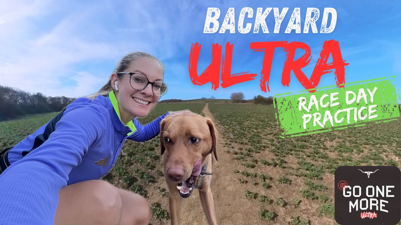 Backyard Ultra - RACE DAY PRACTICE. Training, tactics and fuelling ...
