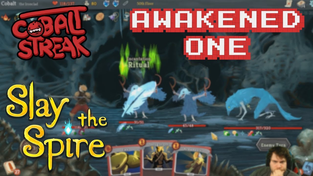 Slay The Spire! #04 - Awakened One - Cobalt Streak - YouTube