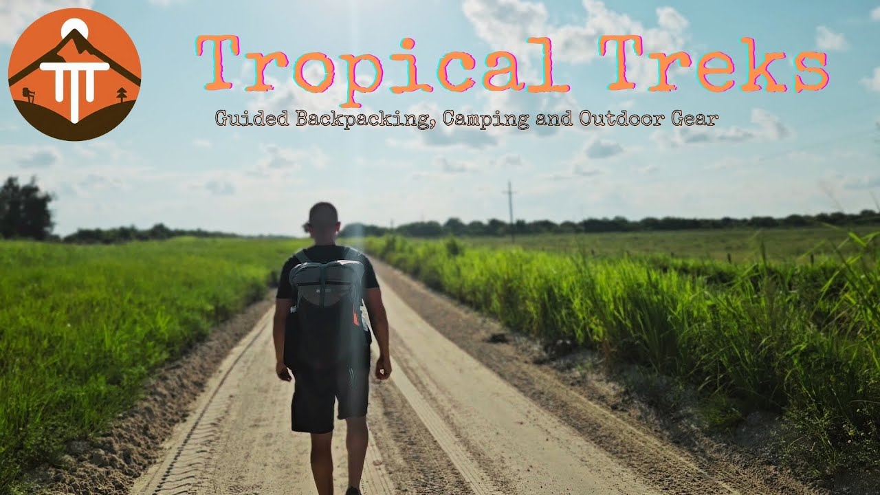 Introducing Tropical Treks. Guided Backpacking, Camping and Outfitter in the Florida Backcountry ...
