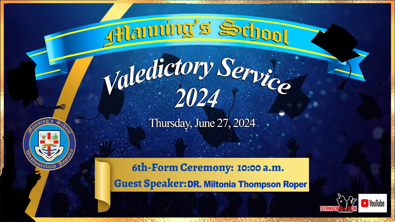 MANNING'S SCHOOL VALEDICTORY SERVICE 2024 - YouTube