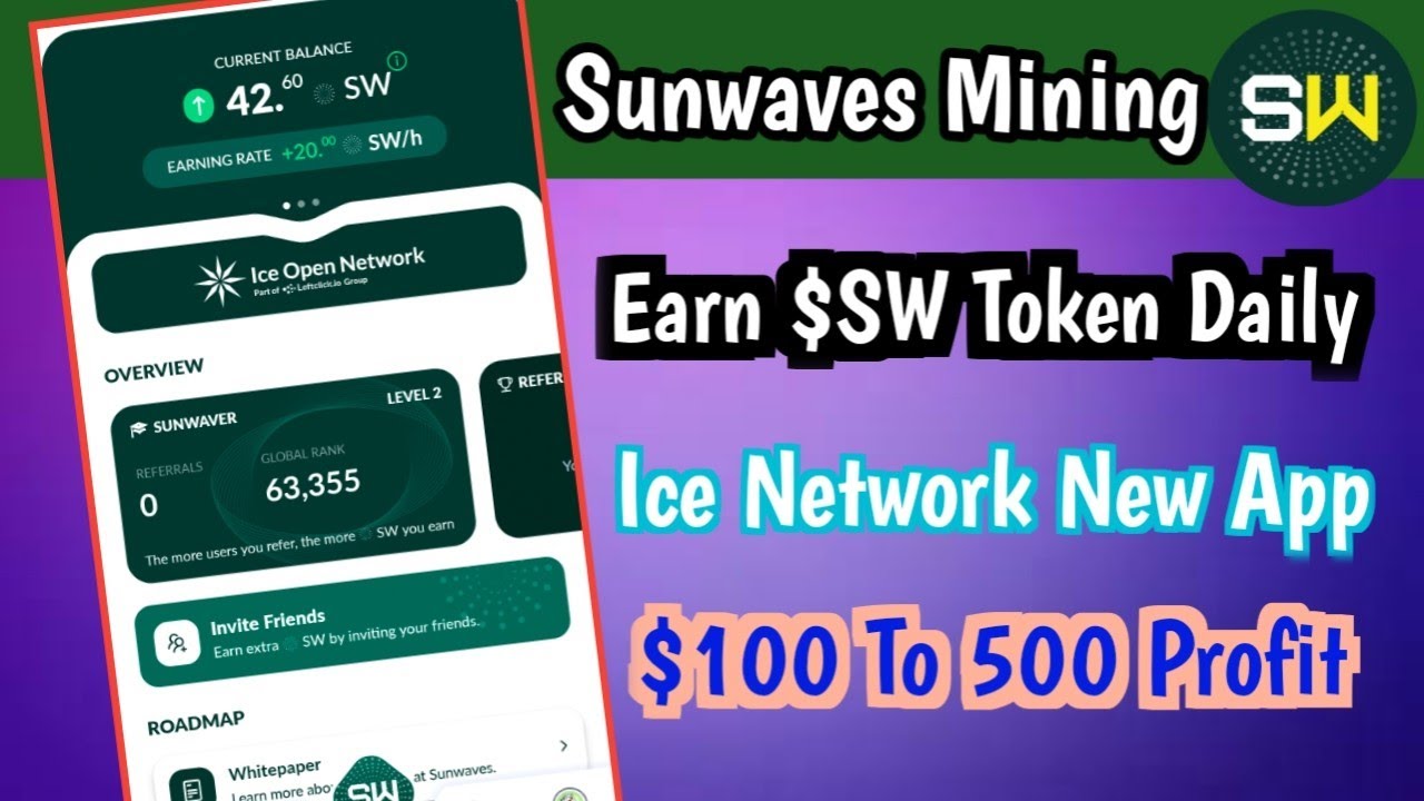 Sunwaves Mining Airdrop || Earn Unlimited $SW Token || Ice Network New ...
