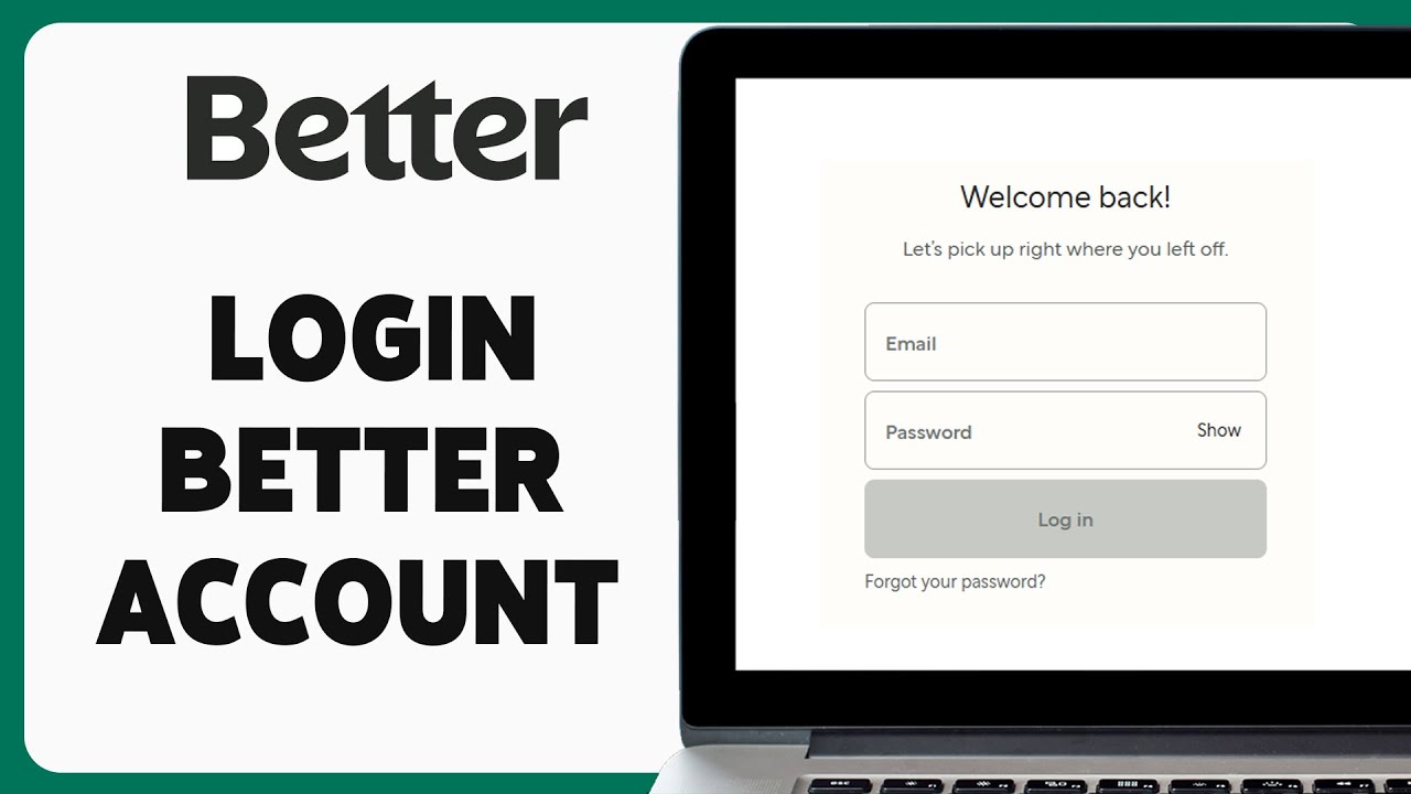 Better Account Login Guide 2024 | Better.com Sign In | Better Mortgage ...