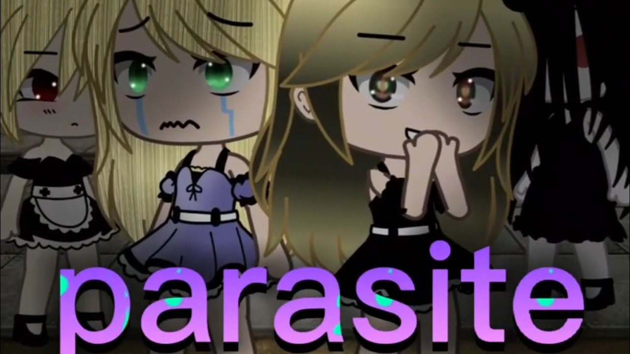 parasite glmv/glmv/gach life/glmv music video (part:1) "who are you ...