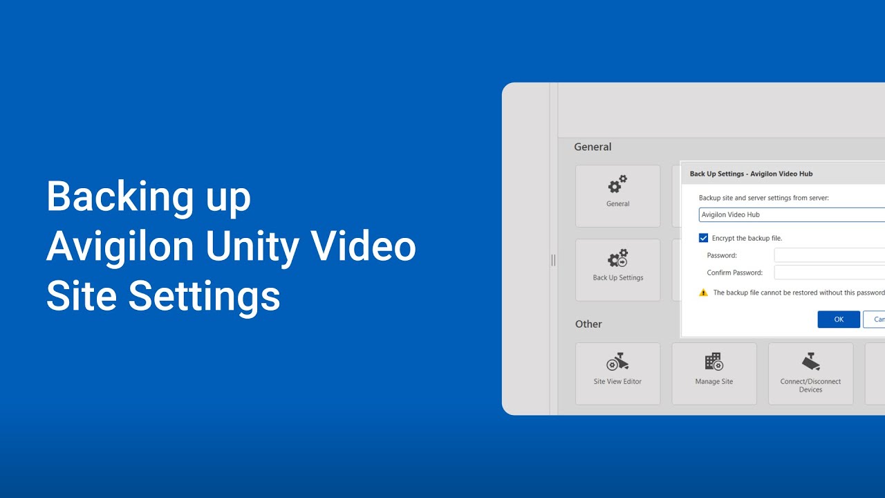How to Back Up Avigilon Unity Video Site Settings - YouTube