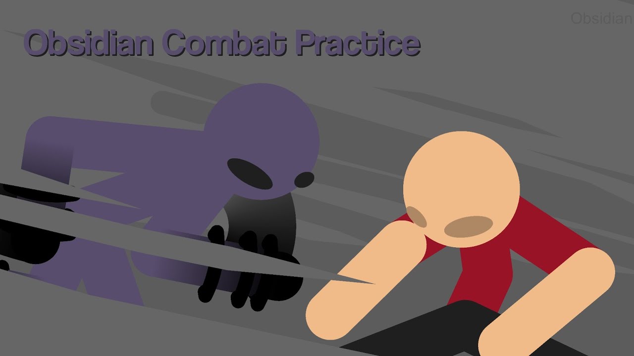 Obsidian Combat Practice | Sticknodes - YouTube