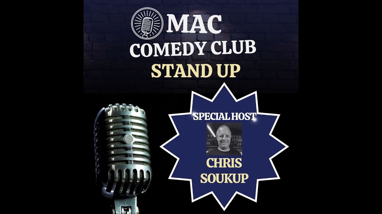 MAC Comedy Club | Saturday, March 2, 2024 @ 7:30pm - YouTube