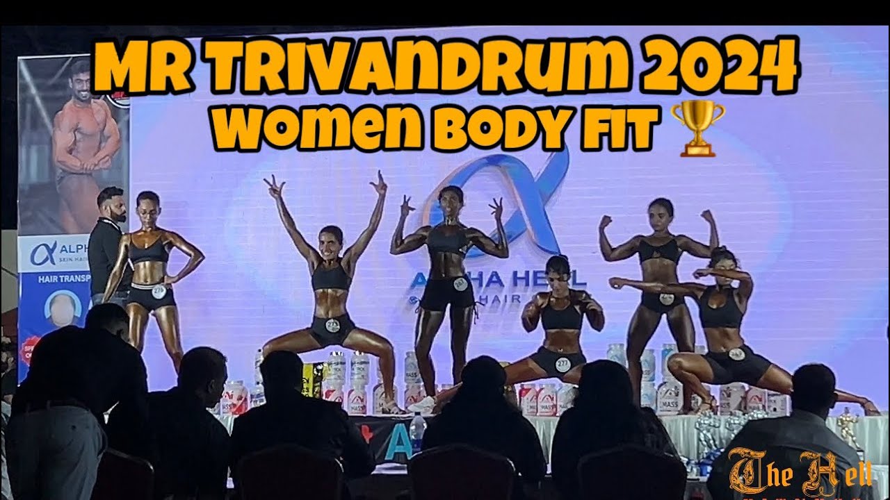 Mr Trivandrum 2024🏆 | Woman Body Fit | The Hell Fitness - YouTube