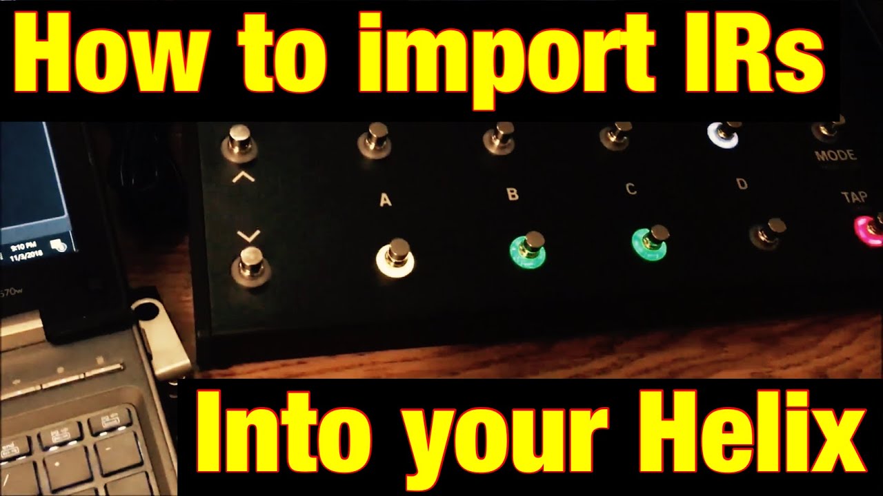 How to connect to your Line 6 Helix LT with your computer and import ...