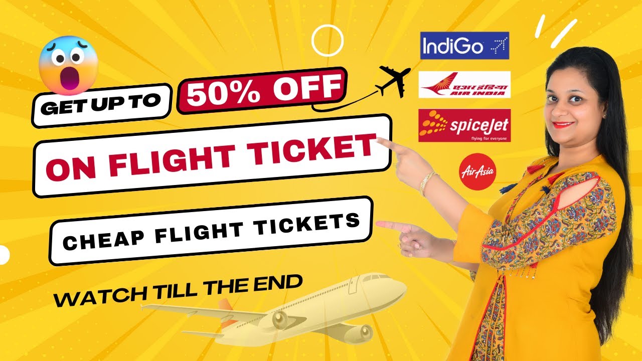 Cheap Flight Tickets | How to Book Cheap Flights | How to book offline ...