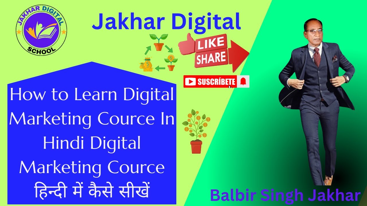 How to Learn Digital Marketing Cource In Hindi Digital Marketing Cource ...