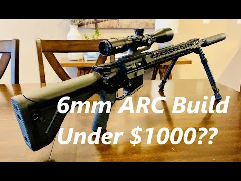 6mm ARC Build Under $1000: Budget Build? You Decide! (A Part By Part ...