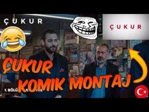 Çukur Dizisi Komik Montaj Çukur Dizisi